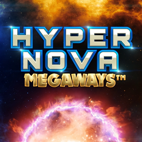 Hypernova Megaways (RTP 96.09 % | ReelPlay) Slot Review - GMBLRS.COM